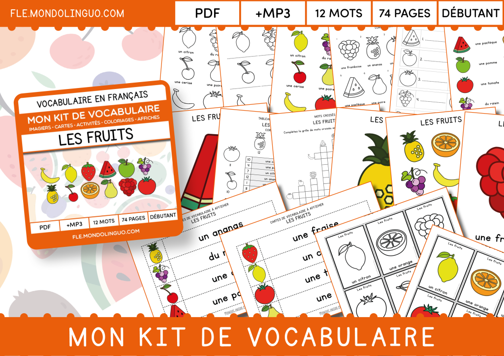 Mon kit de vocabulaire : Fruits - PDF + MP3 - Mondolinguo - Français