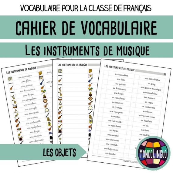 Cahier de vocabulaire : les instruments de musique - Mondolinguo - Français