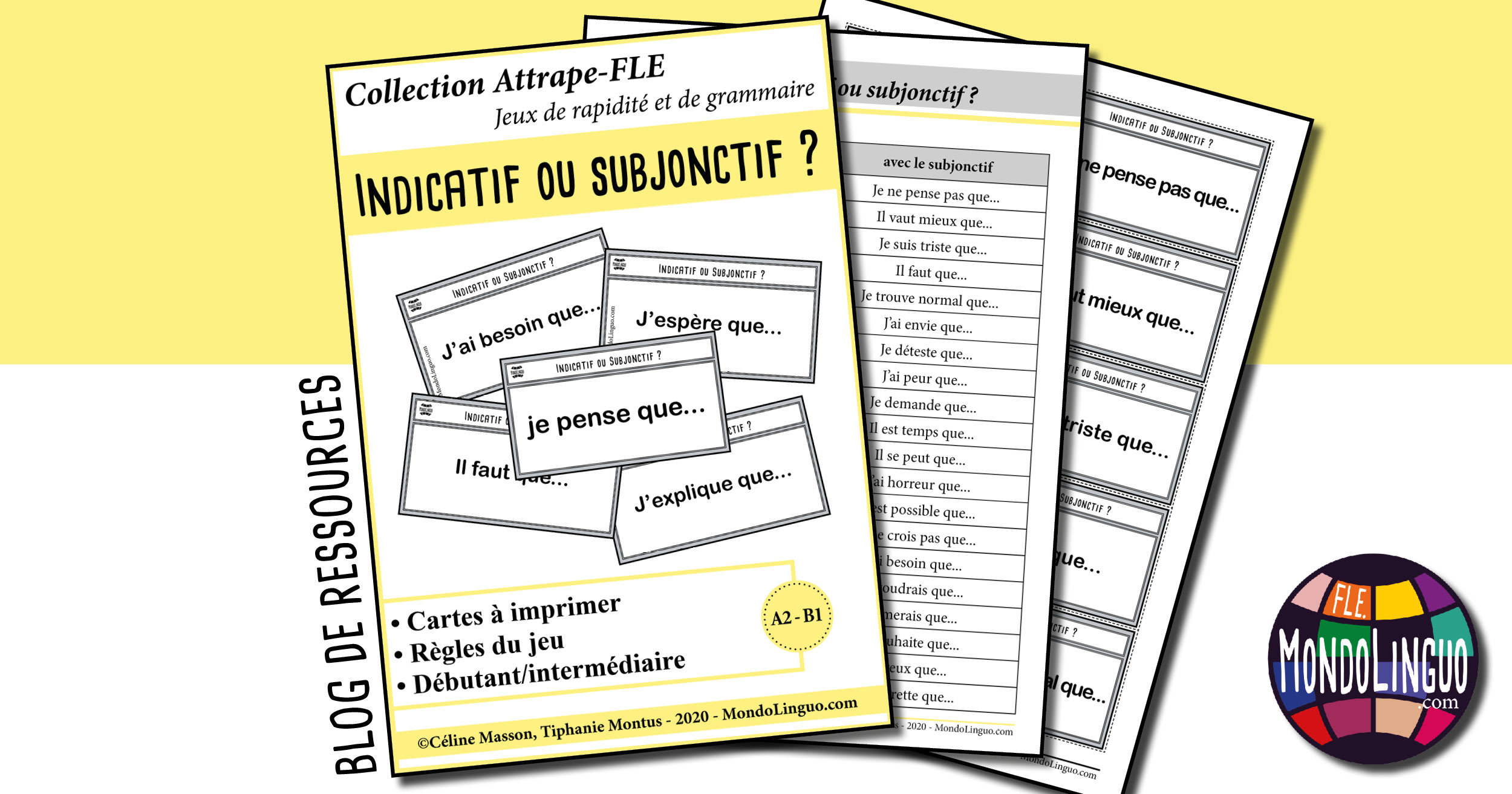 Attrape-FLE - Subjonctif ou indicatif - Mondolinguo - Français