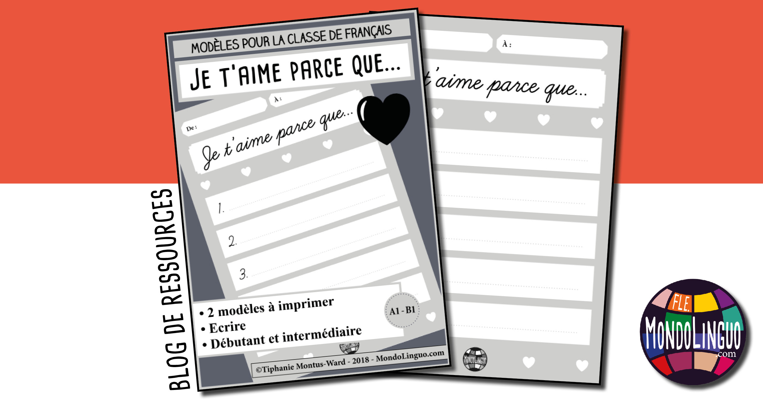 Modèles créatifs FLE : Je t'aime parce que... - Mondolinguo - Français