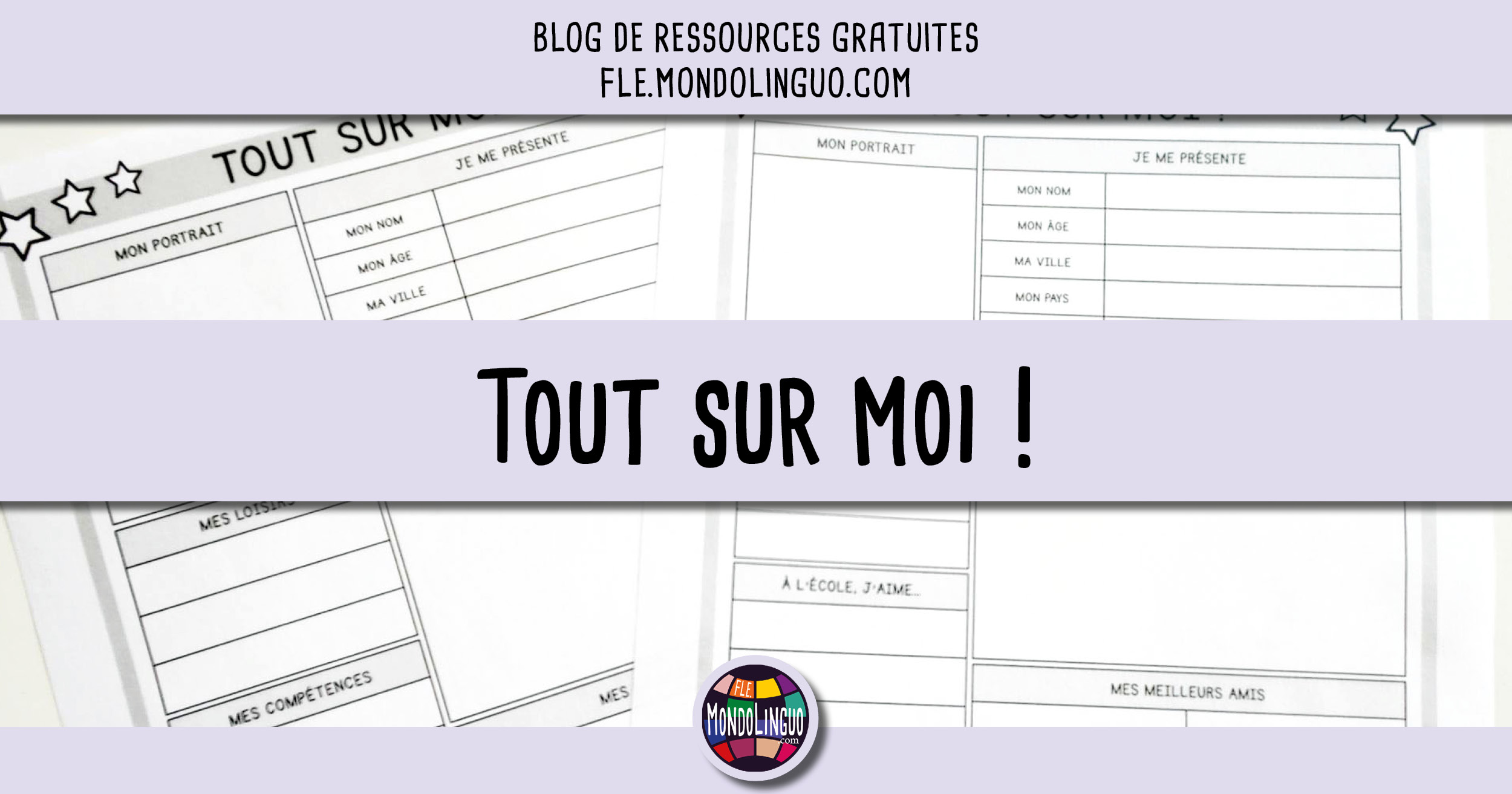 Tout sur moi - Mondolinguo - Français