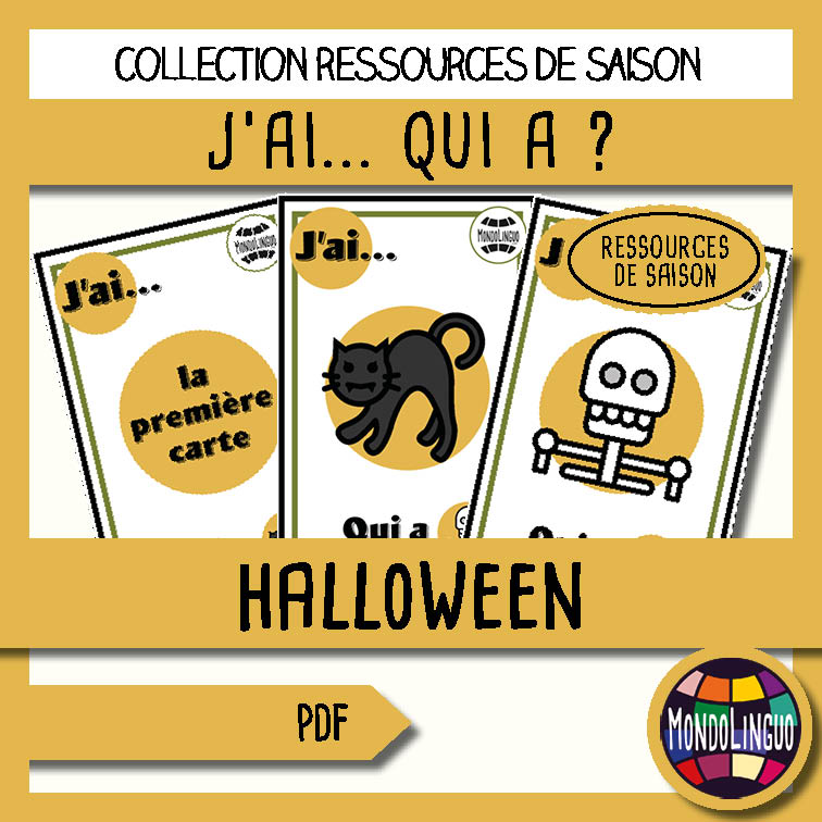 Jeu de cartes FLE : J'ai... Qui a ? sur Halloween - Mondolinguo - Français