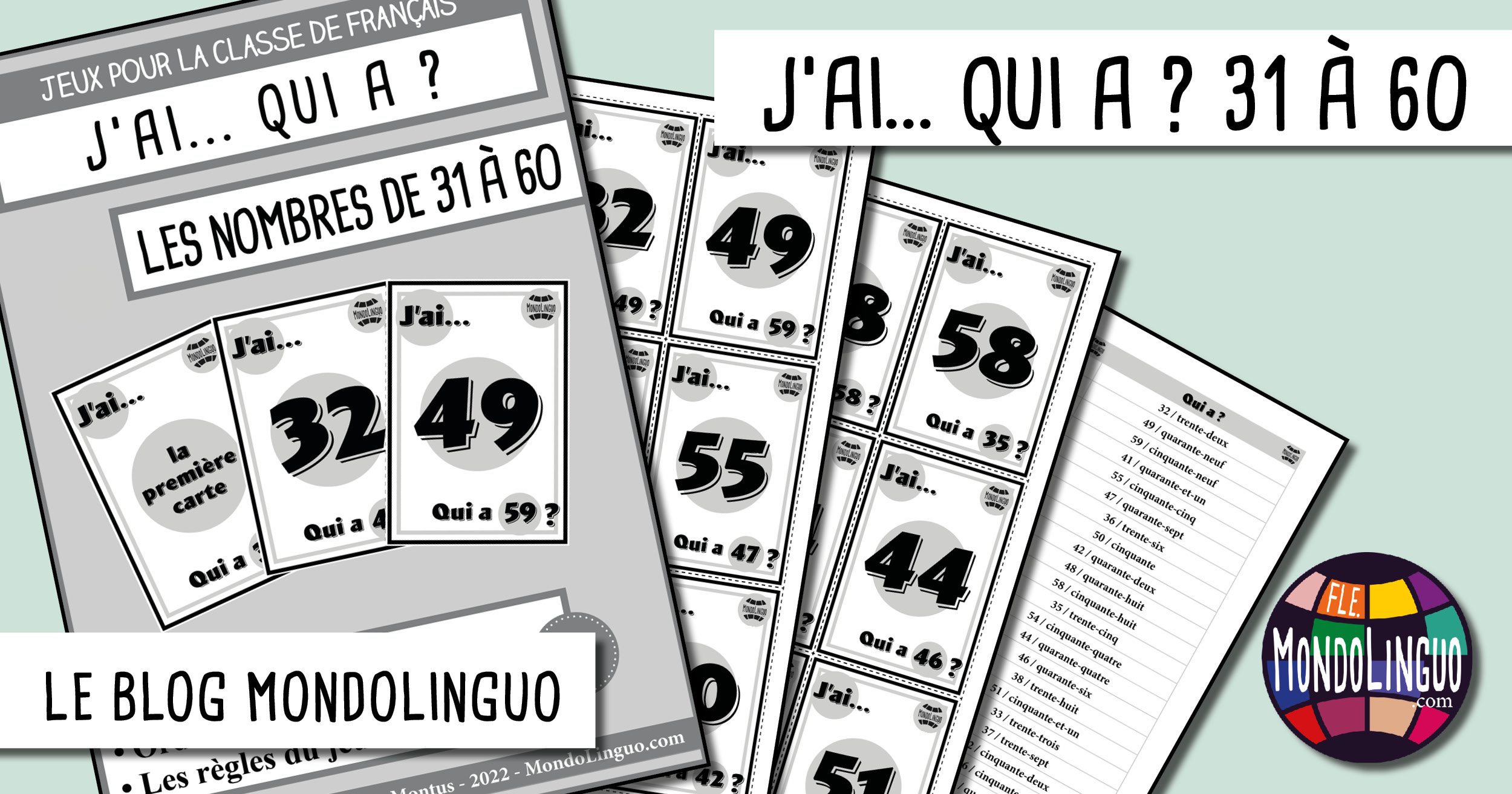 J’ai… Qui a ? 31 à 60 - Mondolinguo - Français