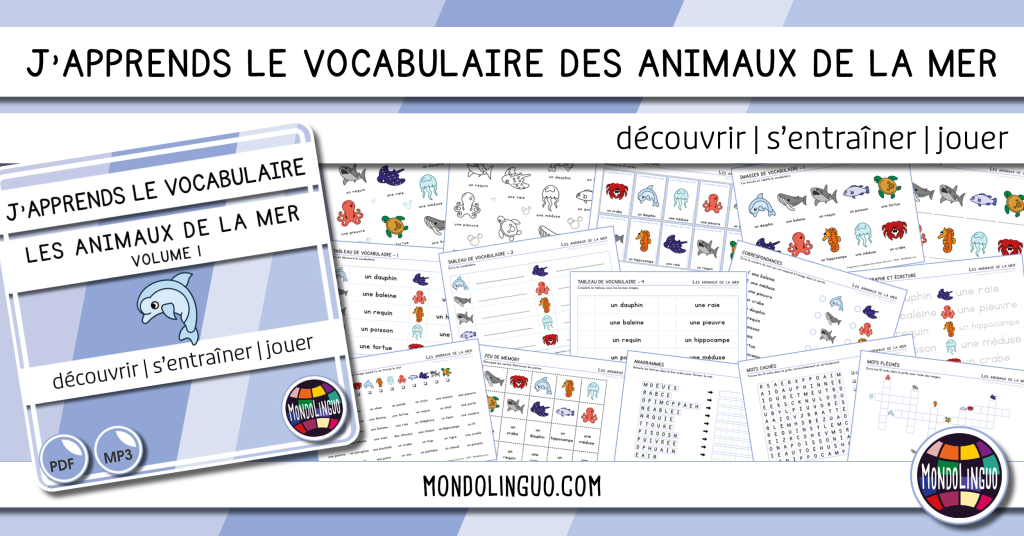 Mon kit de vocabulaire : animaux de la mer - PDF + MP3 - Mondolinguo ...